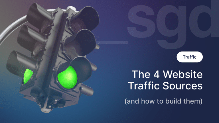 The 4 Website Traffic Sources (and how to boost them) | SGD