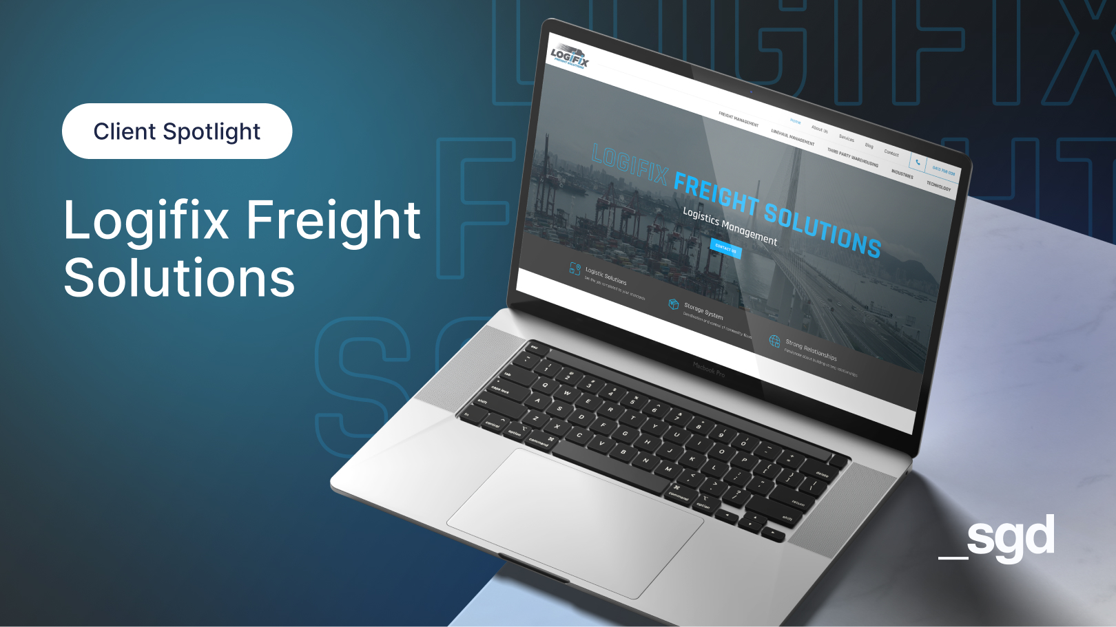 Client Spotlight Logifix Freight Solutions Sgd