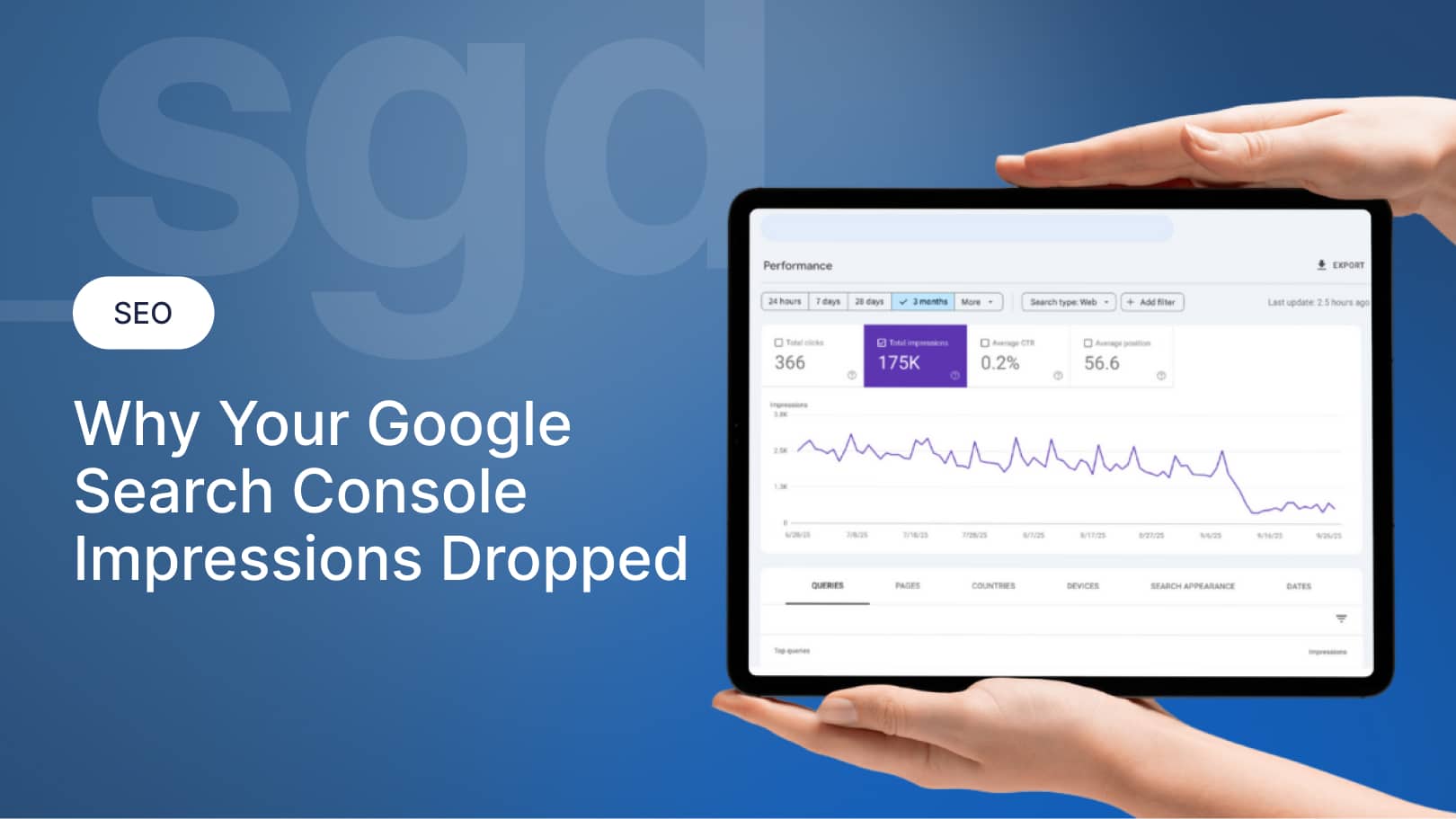 Why Your Google Search Console Impressions Dropped | SGD