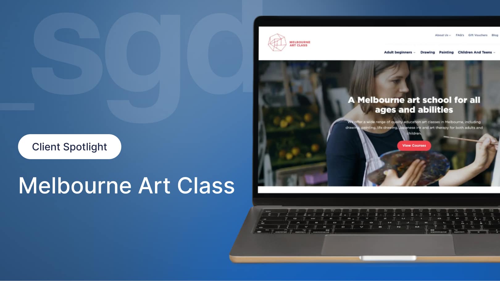 Client Spotlight: Melbourne Art Class | SGD